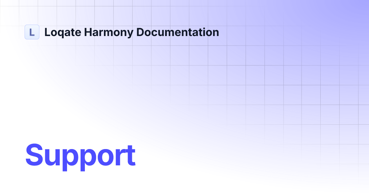 Support | Loqate Harmony Documentation