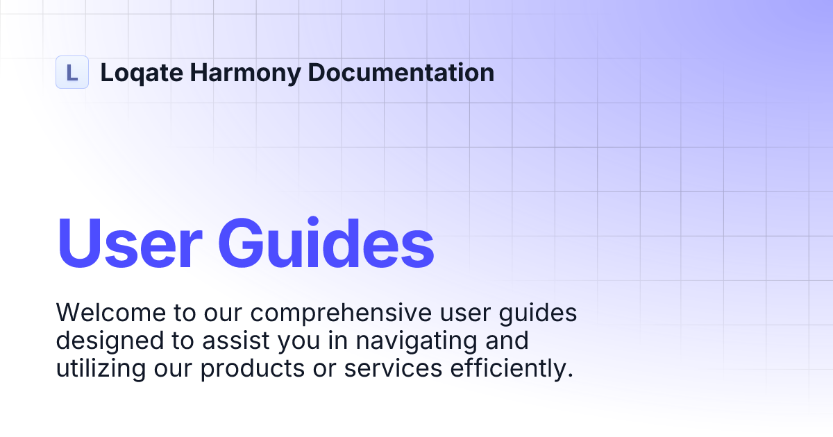 User Guides | Loqate Harmony Documentation