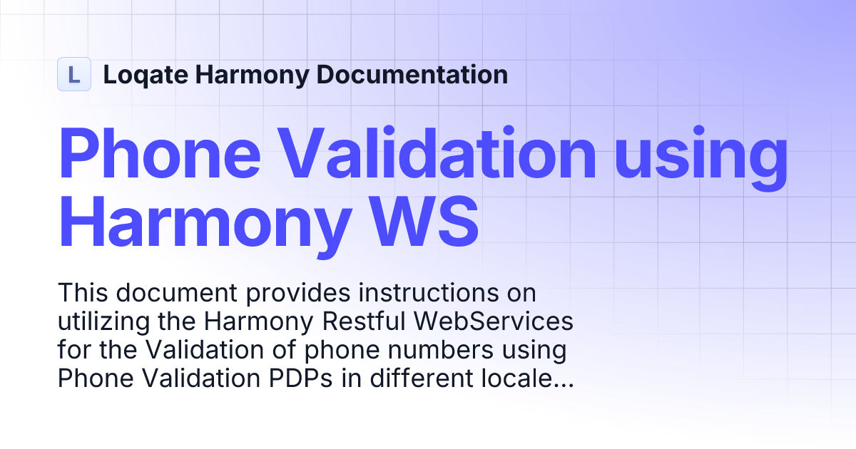 Phone Validation using Harmony WS | Loqate Harmony Documentation