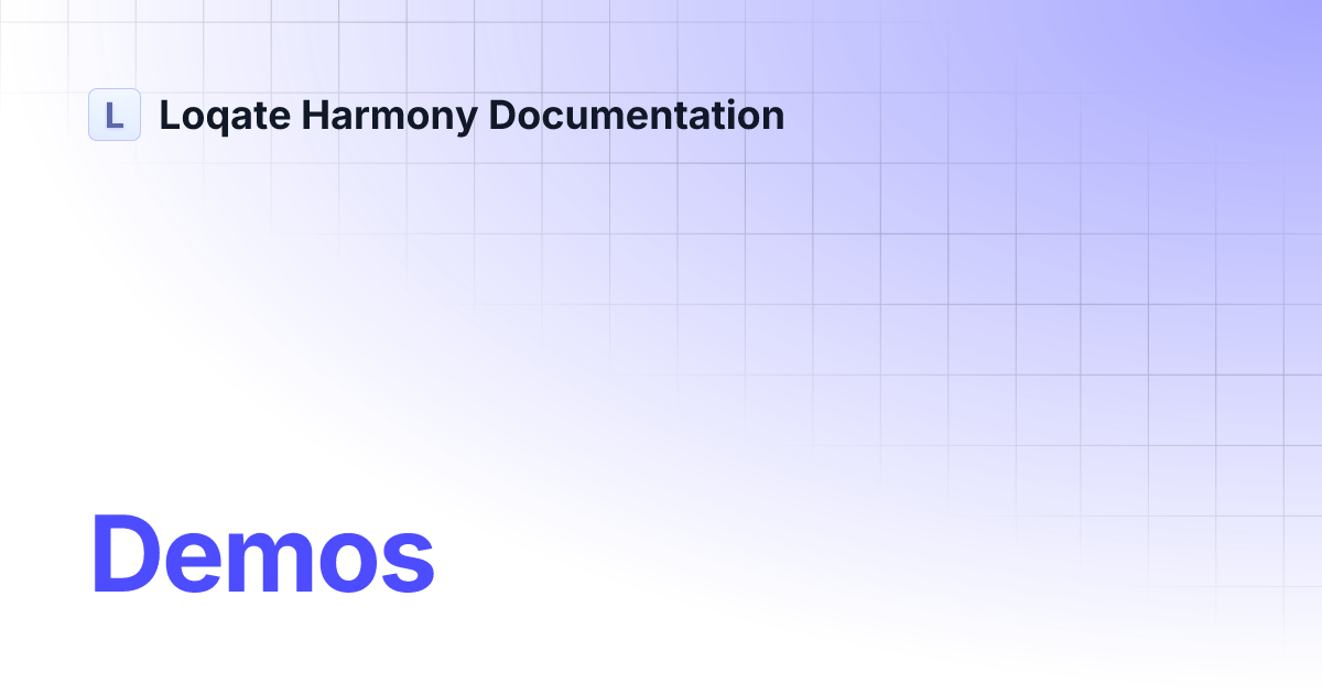Demos | Loqate Harmony Documentation