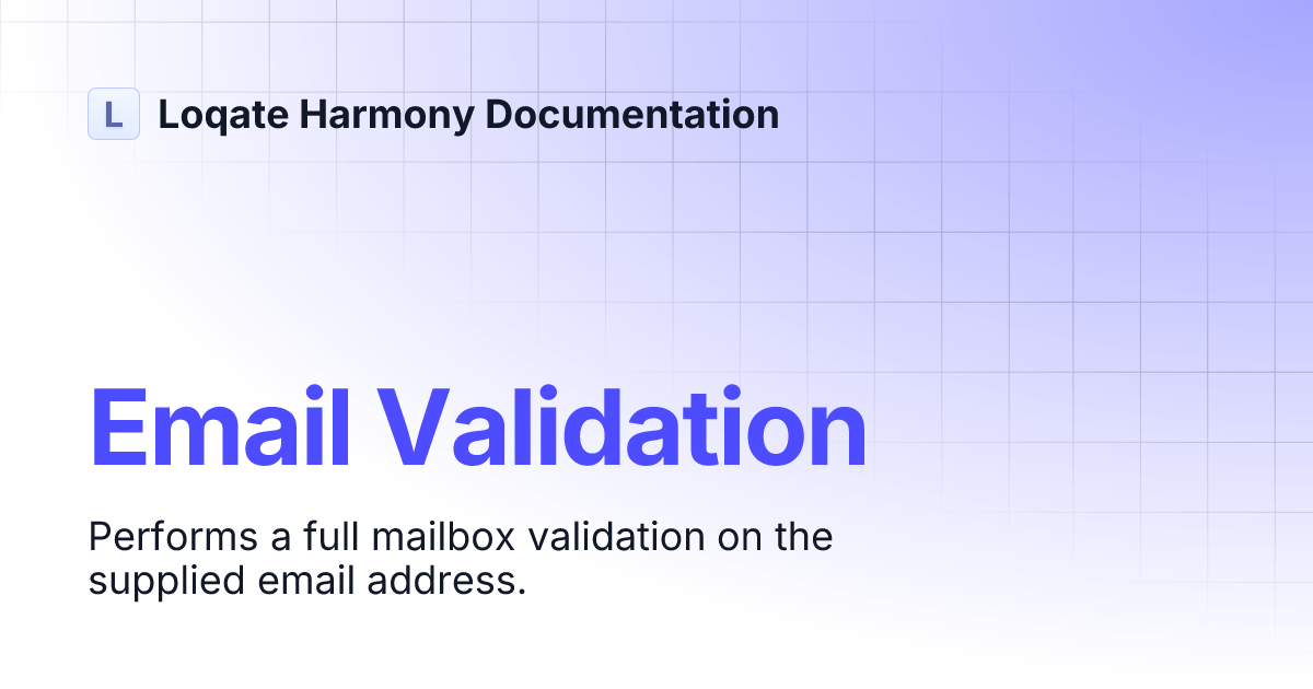 Email Validation | Loqate Harmony Documentation