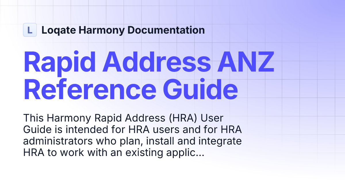 Rapid Address ANZ Reference Guide | Loqate Harmony Documentation