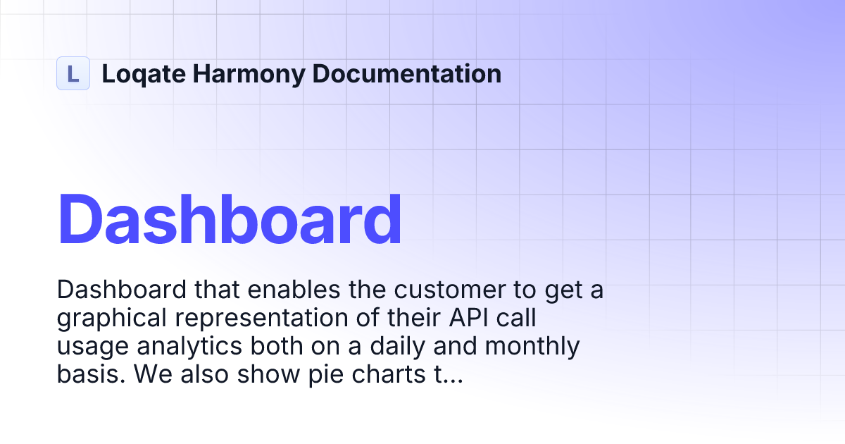 Dashboard | Loqate Harmony Documentation