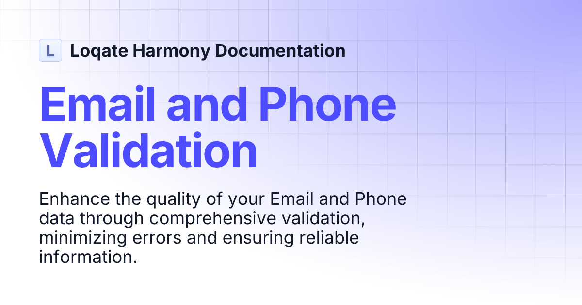 Email and Phone Validation | Loqate Harmony Documentation