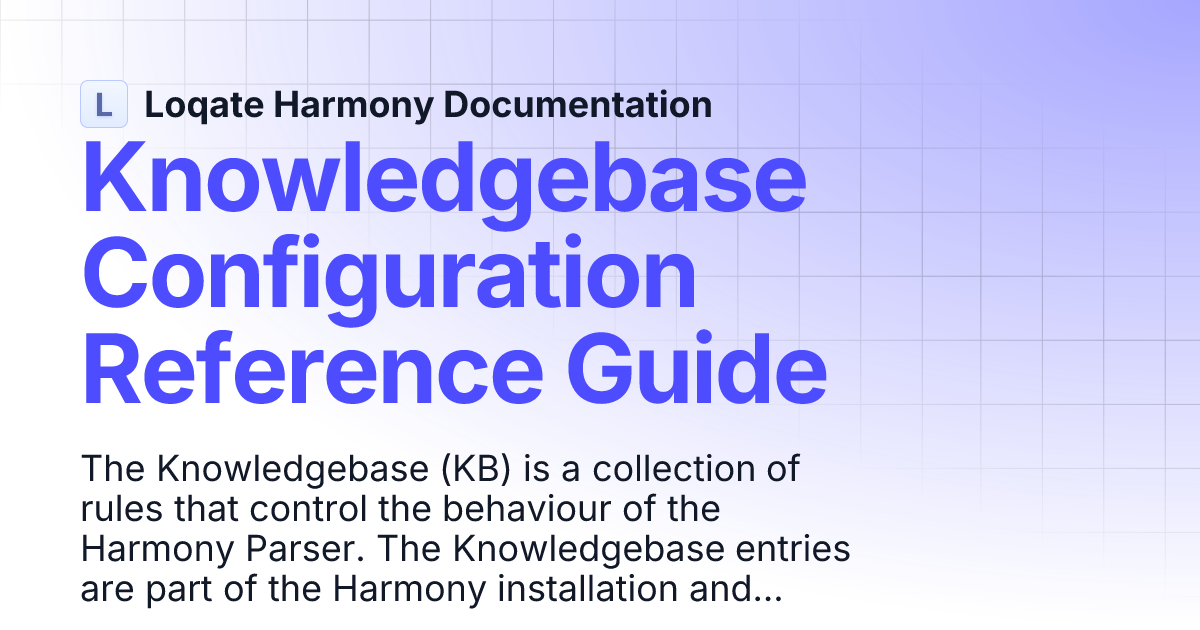 Knowledgebase Configuration Reference Guide | Loqate Harmony Documentation