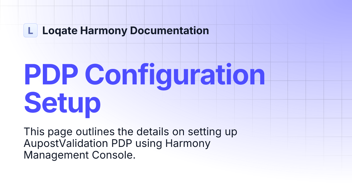 PDP Configuration Setup | Loqate Harmony Documentation