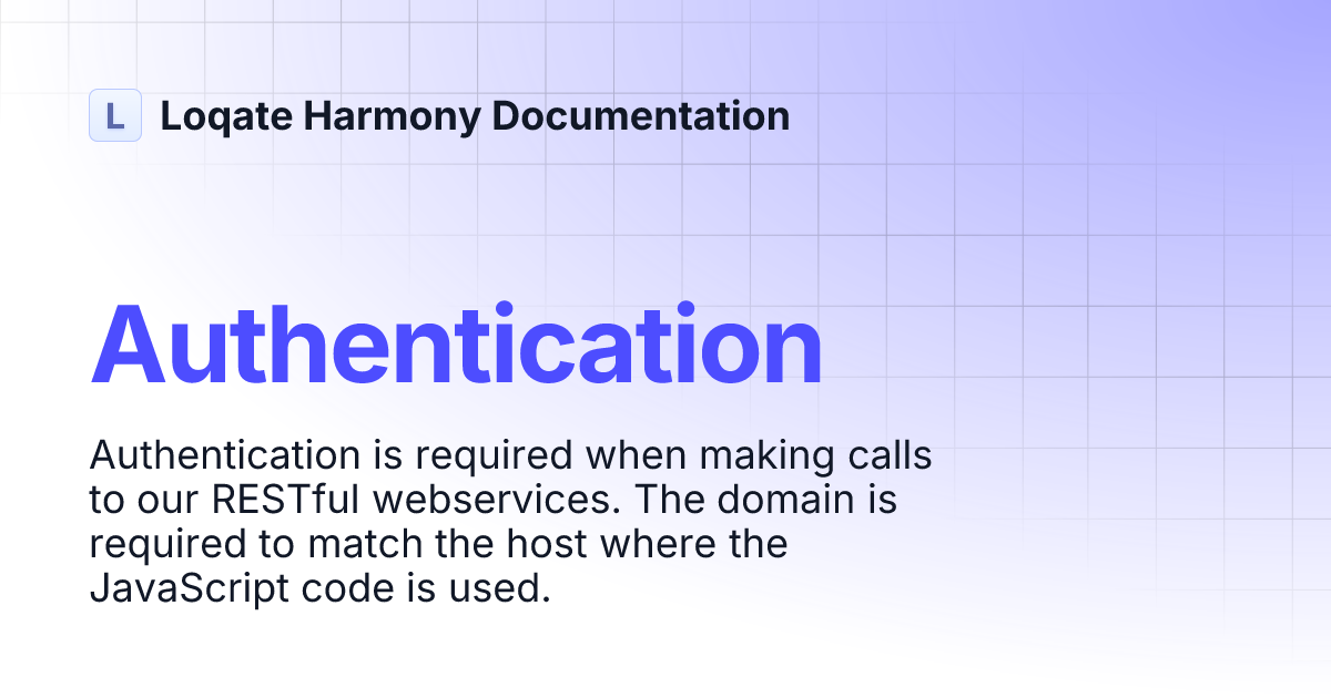Authentication | Loqate Harmony Documentation