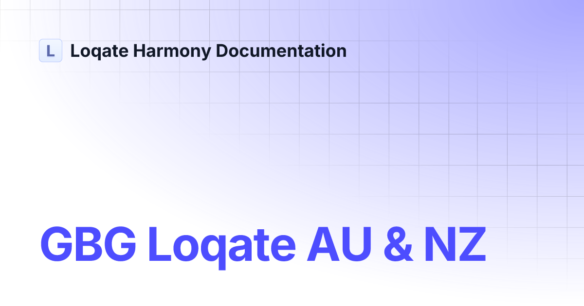 GBG Loqate AU & NZ | Loqate Harmony Documentation